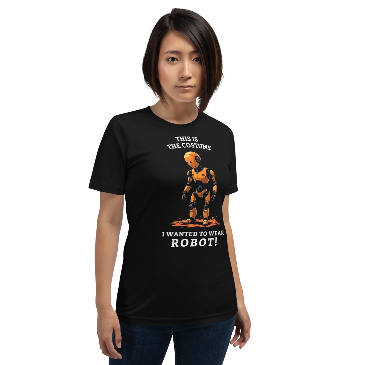 This is the costume I wanted to wear... ROBOT! T-Shirt - AI Store